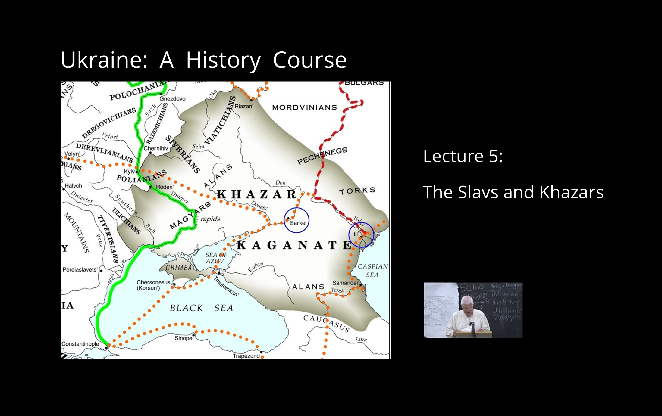 Lecture 5: The Slavs and Khazars - UJE - Ukrainian Jewish Encounter